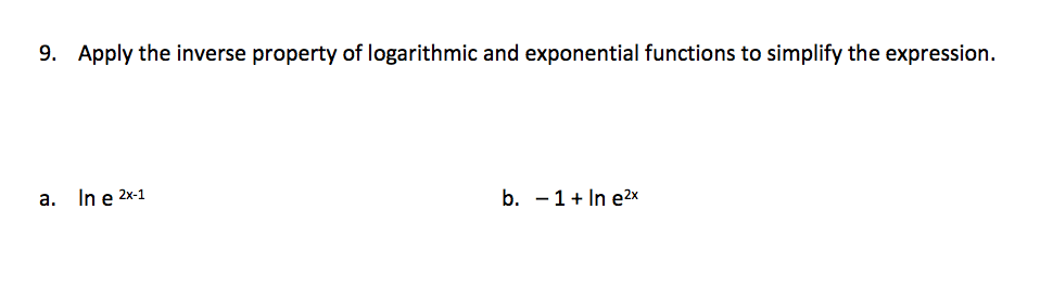 Solved Apply the inverse property of logarithmic and | Chegg.com
