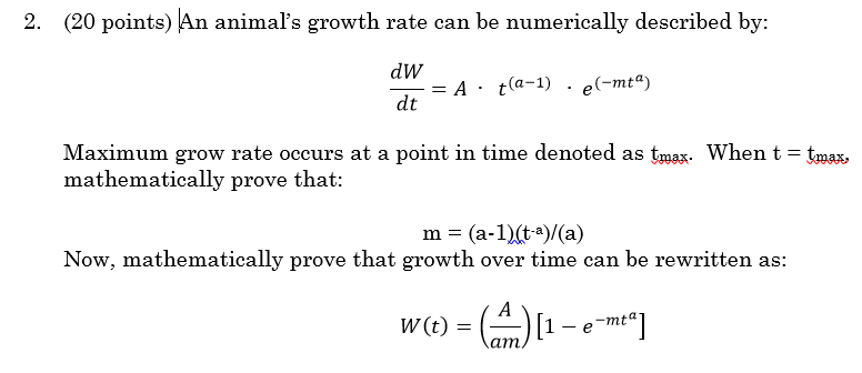 Solved (20 points) An animal's growth rate can be | Chegg.com