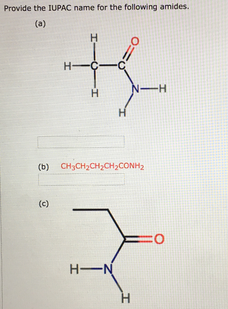Solved Provide the IUPAC name for the following amides. (b) | Chegg.com