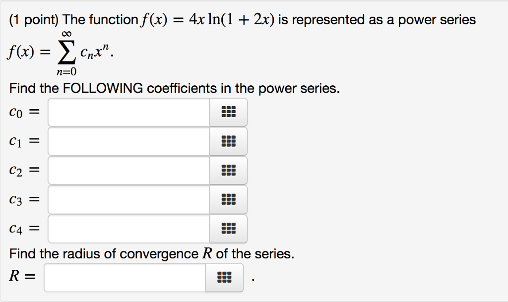 Solved (1 point) The functionf(x) - 4xln(1 + 2x) is | Chegg.com