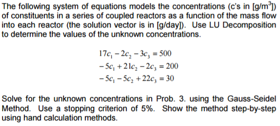 Solved The following system of equations models the | Chegg.com