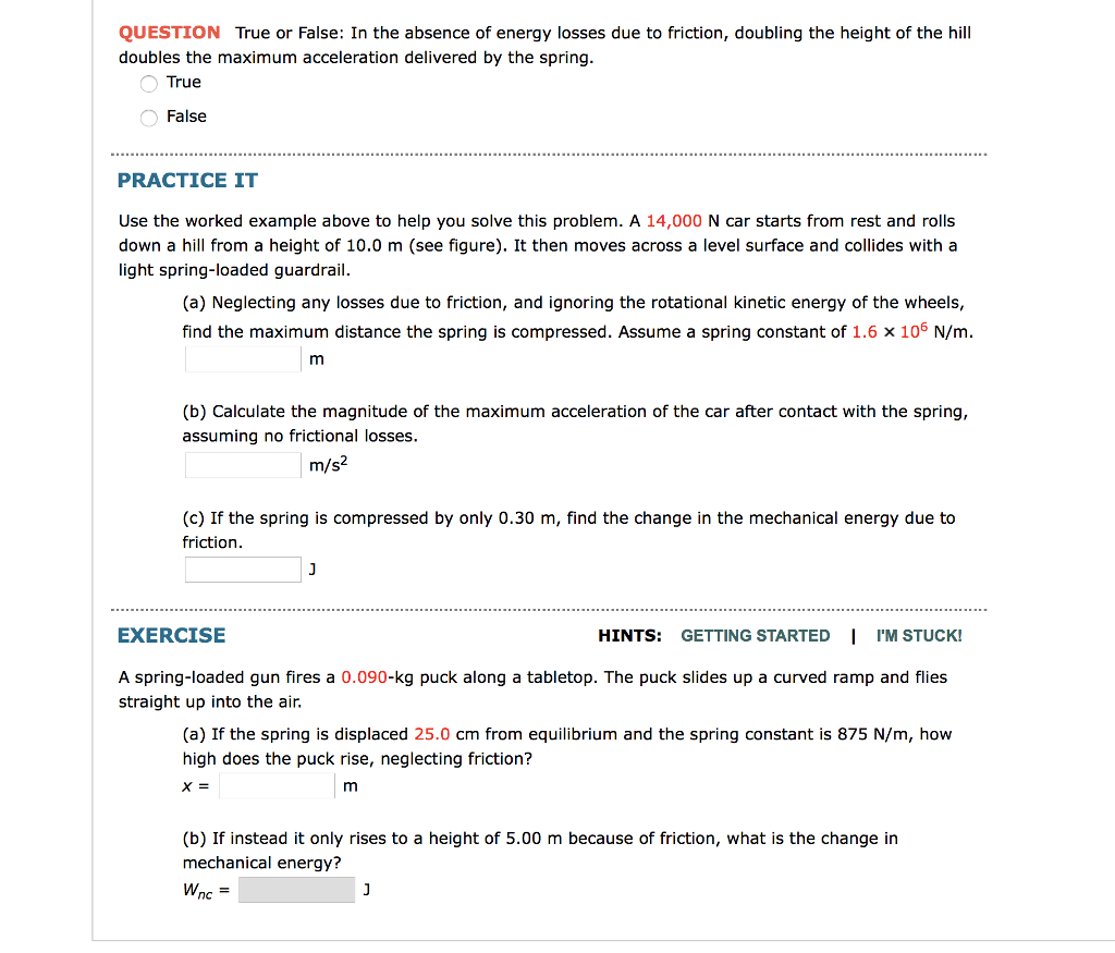 Solved QUESTION True or False: In the absence of energy | Chegg.com