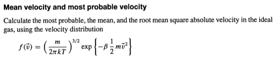 Solved Mean velocity and most probable velocity Calculate | Chegg.com