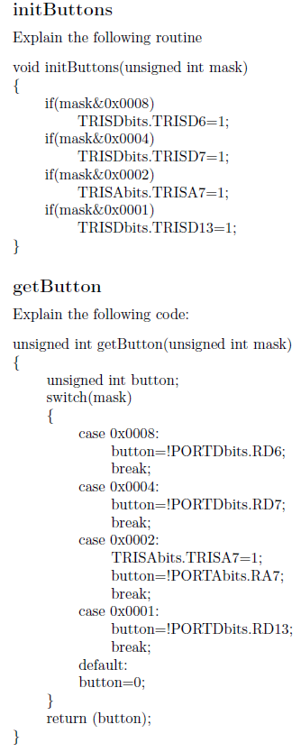 Solved initButtons Explain the following routine void | Chegg.com