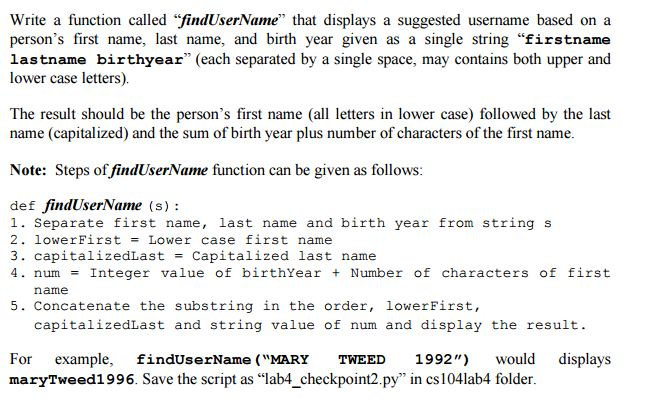 Solved Write A Function Called Findusername That Displays