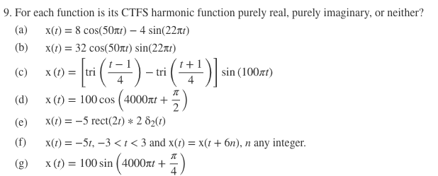 Solved 9. For each function is its CTFS harmonic function | Chegg.com