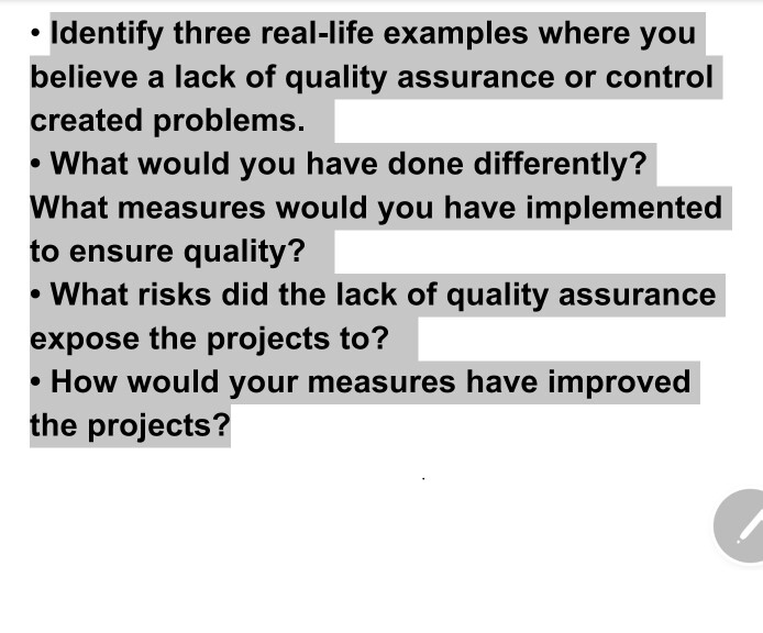 Solved Identify three real-life examples where you believe a | Chegg.com