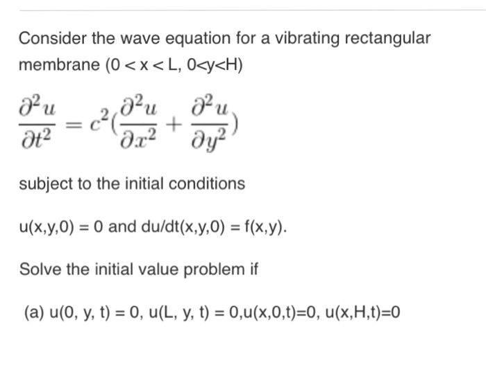 Solved Consider the wave equation for a vibrating | Chegg.com