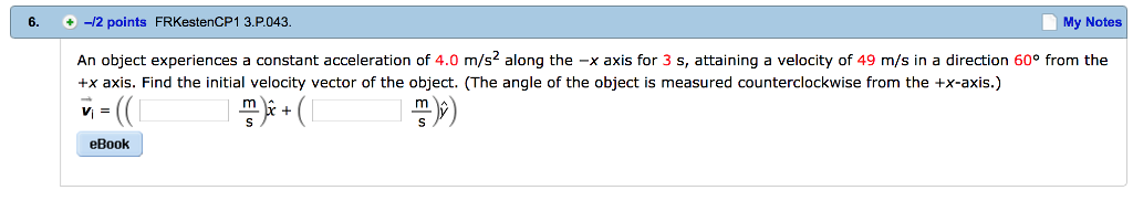 Solved An Object Experiences A Constant Acceleration Of 4 0