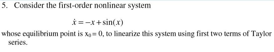 Solved Consider the first-order nonlinear system whose | Chegg.com