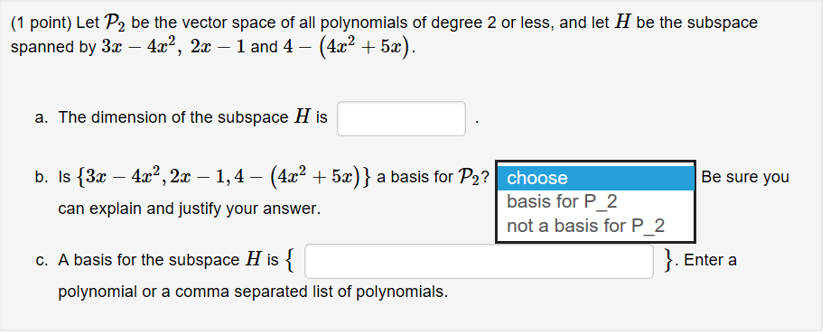 Solved (1 point) Let P2 be the vector space of all | Chegg.com