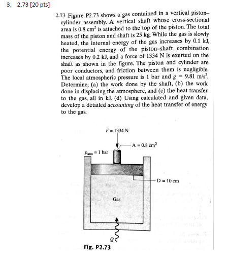 Solved 3. 2.73 2.73 Figure P2.73 shows a gas contained in a | Chegg.com Solved 3. 2.73 2.73 Figure P2.73 shows a gas contained in a | Chegg.com