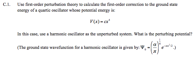 Solved C.1. Use first-order perturbation theory to calculate | Chegg.com