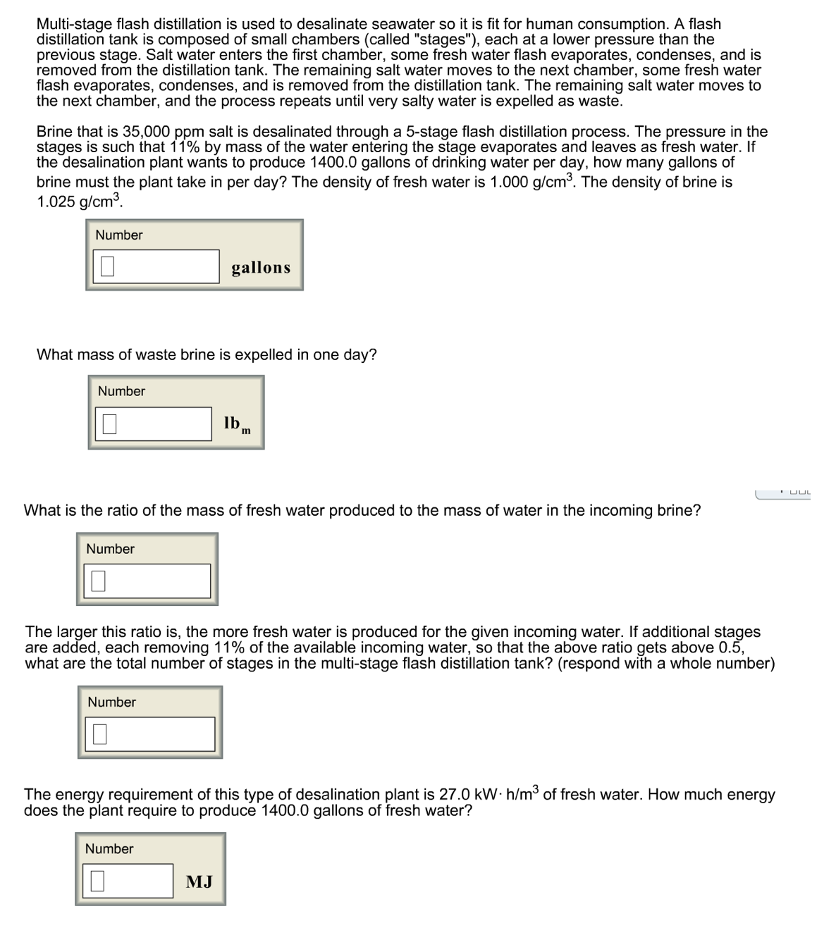 Solved Multi-stage flash distillation is used to desalinate | Chegg.com