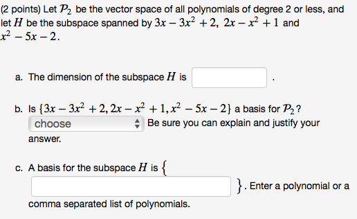 Solved 12 points) Let P2 be the vector space of all | Chegg.com