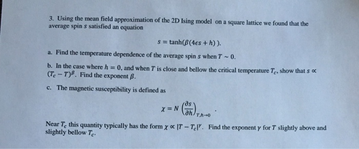 Solved 3. Using the mean field approximation of the 2D Ising | Chegg.com