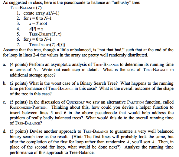 As suggested in class, here is the pseudocode to | Chegg.com