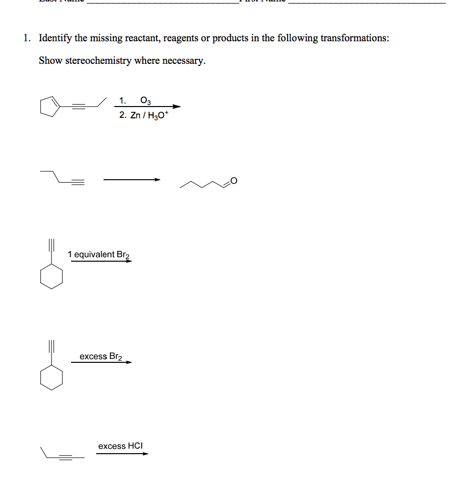 Solved 1. Identify the missing reactant, reagents or | Chegg.com Solved 1. Identify the missing reactant, reagents or | Chegg.com