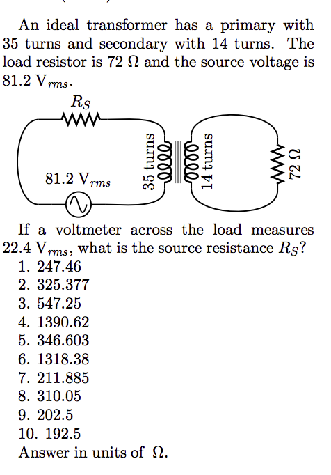 Solved An ideal transformer has a primary with 35 turns and | Chegg.com
