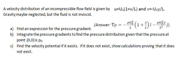 Solved A velocity distribution of an incompressible flow | Chegg.com