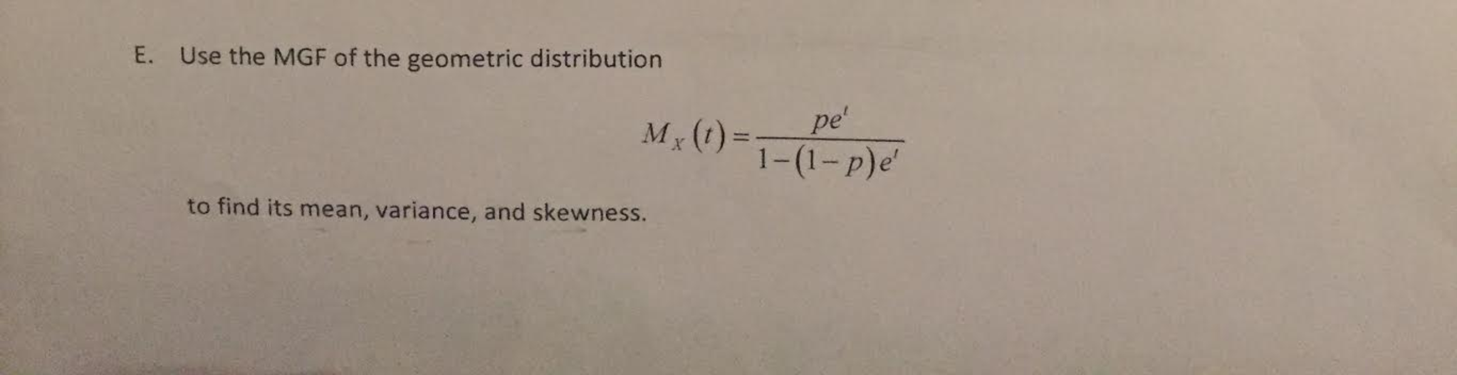 Solved Use the MGF of the geometric distribution | Chegg.com