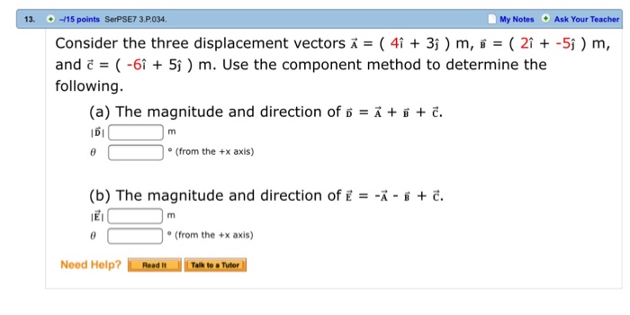 Solved Consider the three displacement vectors X = (4i + 3j) | Chegg.com