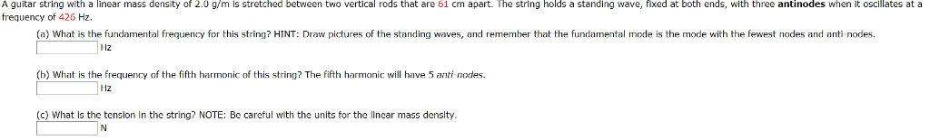 Solved A guitar string with a linear mass density of 2.0 g/m | Chegg.com