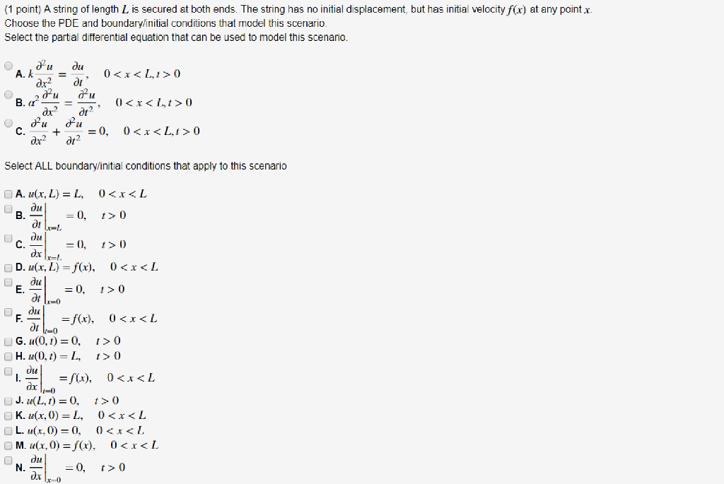 Solved (1 point) A string of length L is secured at both | Chegg.com