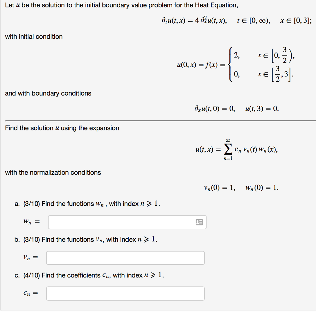 Solved Let U Be The Solution To The Initial Boundary Value