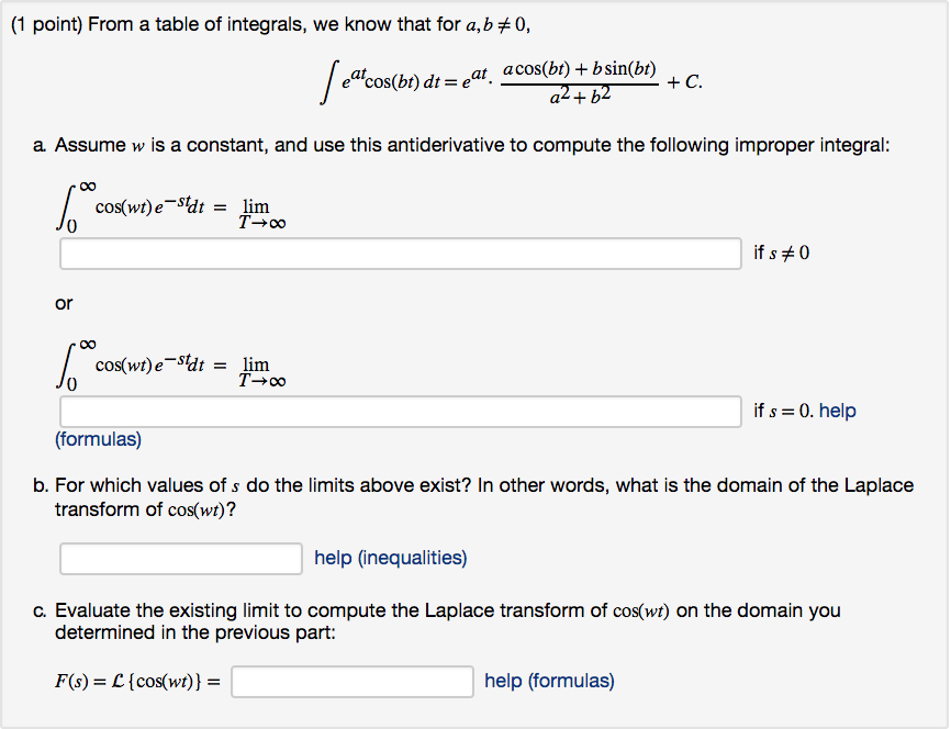 Solved (1 point) From a table of integrals, we know that for | Chegg.com