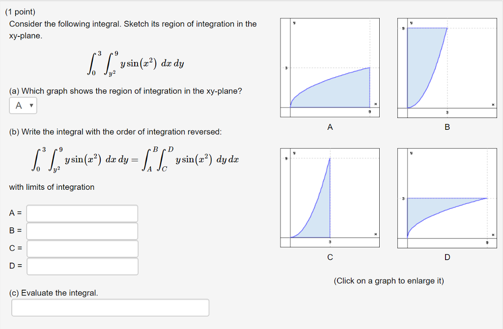 Solved Consider the following integral. Sketch its region of | Chegg.com