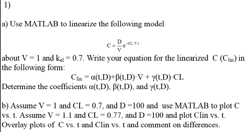 a) Use MATLAB to linearize the following model about | Chegg.com a) Use MATLAB to linearize the following model about | Chegg.com