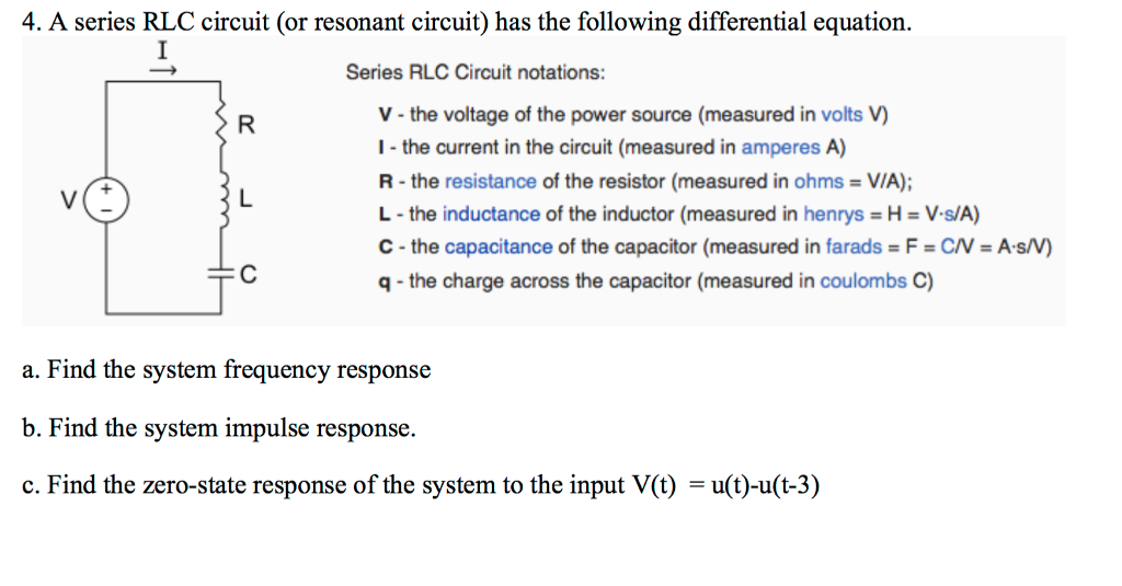 Solved A series RLC circuit has the following differential | Chegg.com