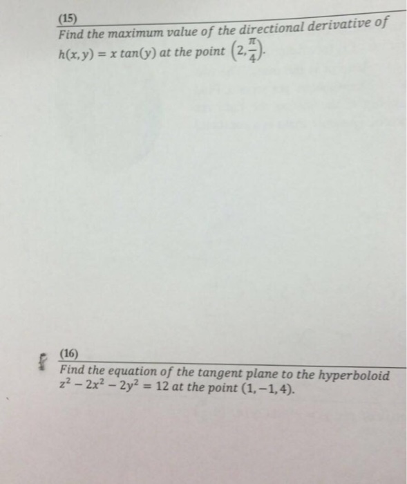 Solved Find the maximum value of the directional derivative | Chegg.com