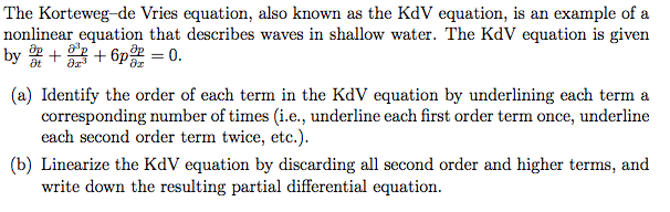 Solved The Korteweg-de Vries equation, also known as the KdV | Chegg.com