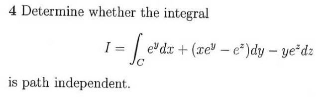 4 Determine whether the integral is path independent | Chegg.com