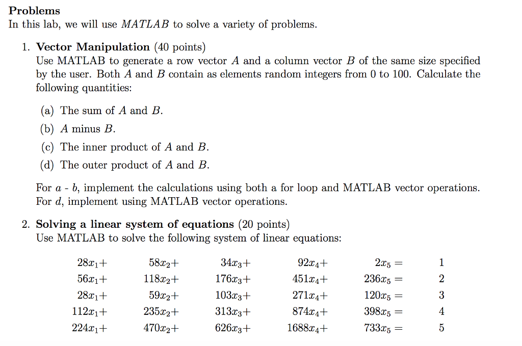 Solved Problems In this lab, we will use MATLAB to solve a | Chegg.com