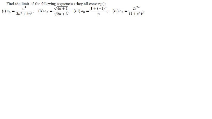 Solved Find the limit of the following sequences (they all | Chegg.com