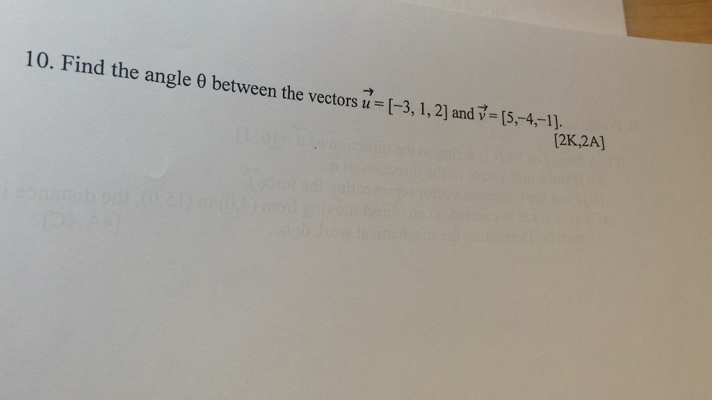 Solved: Find The Angle Theta Between The Vector U Vector =... | Chegg.com
