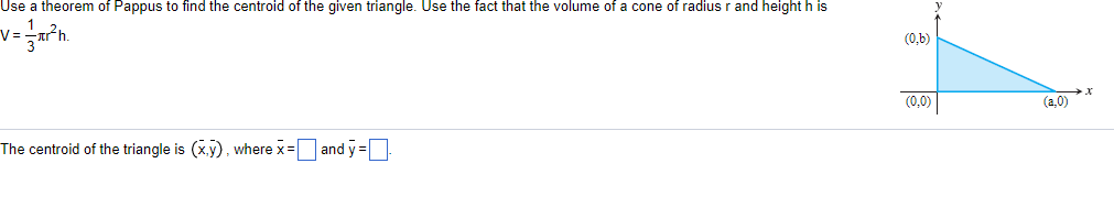 Solved Use a theorem of Pappus to find the centroid of the | Chegg.com