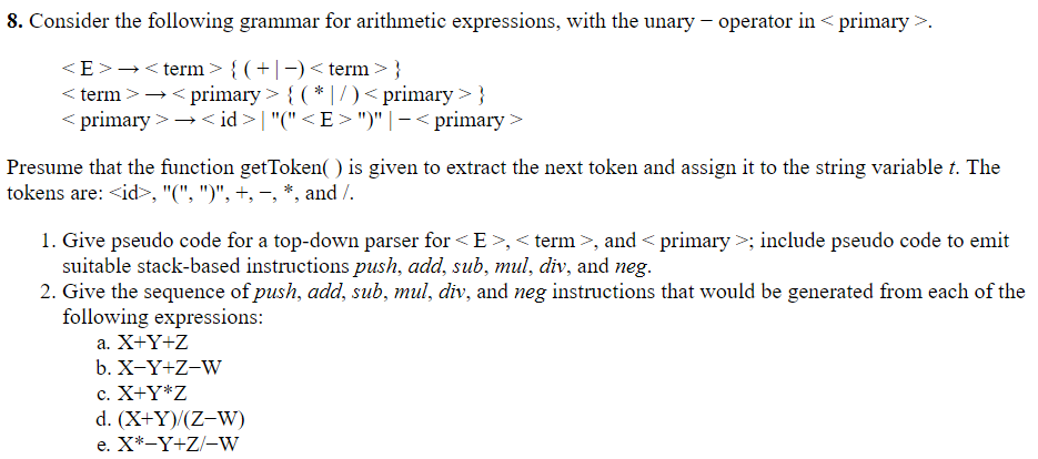 8. Consider the following grammar for arithmetic | Chegg.com