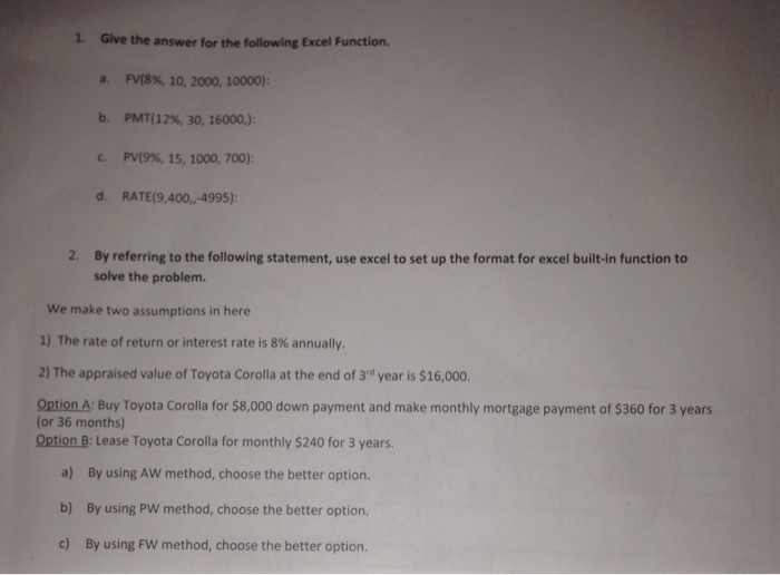 Solved Give the answer for the following Excel Function. | Chegg.com