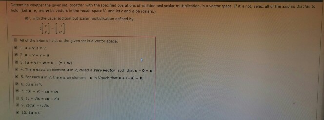 Solved Determine whether the given set, tagether with the | Chegg.com