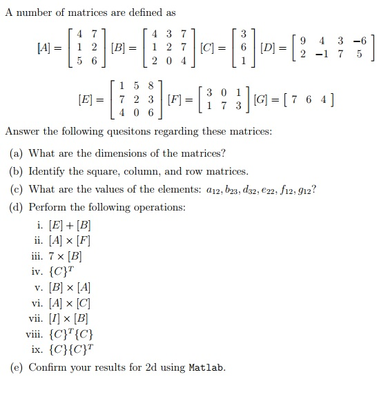 Solved A number of matrices are defined as 9 4 3-6 2 -1 75 | Chegg.com