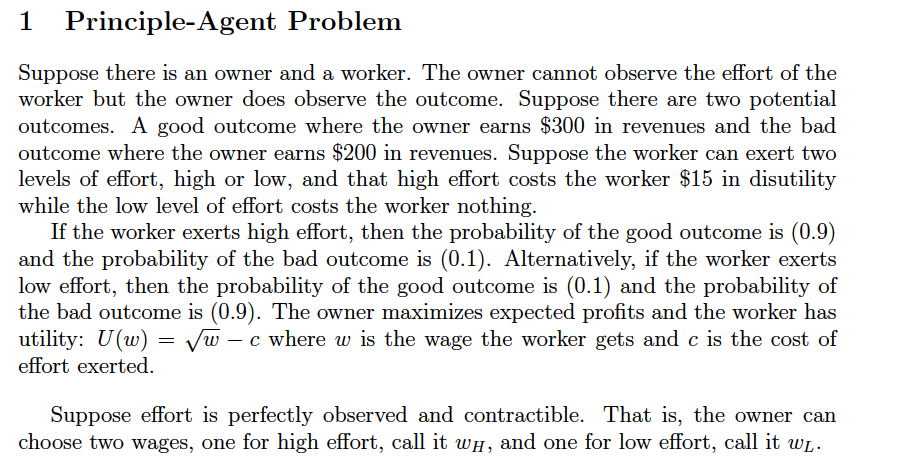 1 Principle-Agent Problem Suppose there is an owner | Chegg.com