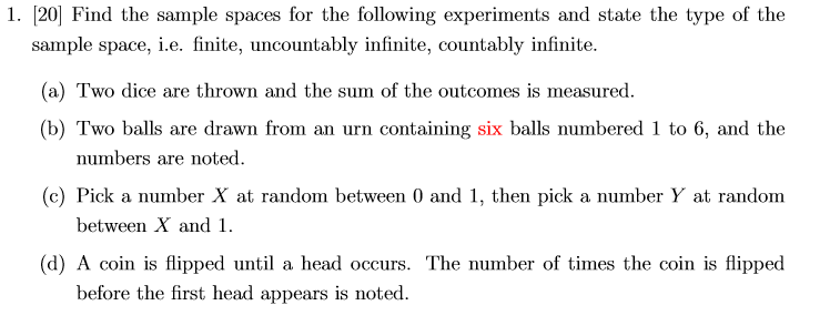 Solved Find the sample spaces for the following experiments | Chegg.com
