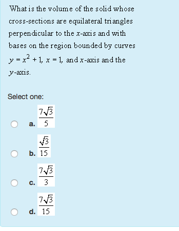 Solved What is the volume of the solid whose cross-sections | Chegg.com