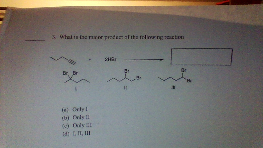 Solved What is the major product of the following reaction. | Chegg.com