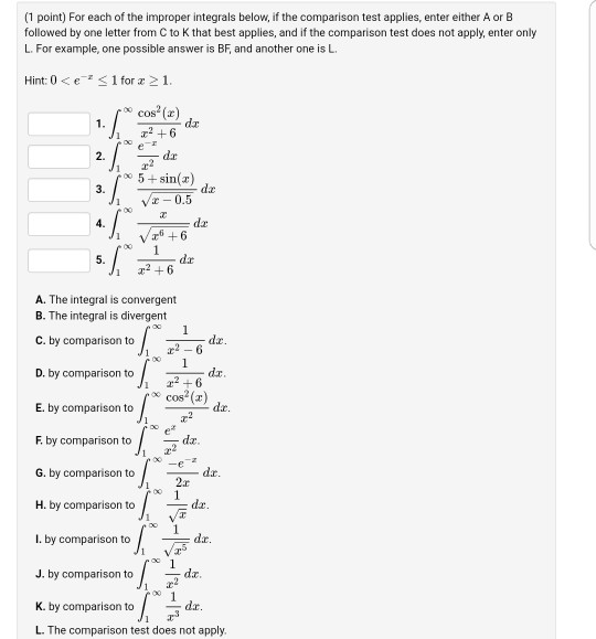 Solved (1 point) Improper Integrals, Infinite Limits of | Chegg.com