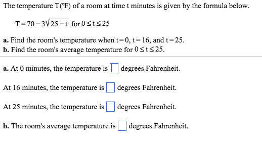 Solved The temperature T(degree F) of a room at time t | Chegg.com